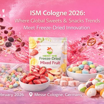 ISM Cologne 2026 | Meet Merry Time: Premium Freeze-Dried Snacks & Candy